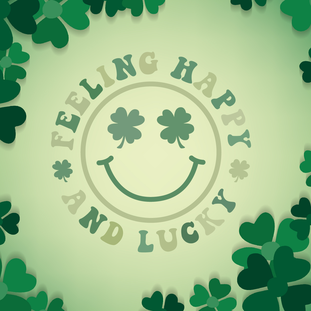 Feeling Happy And Lucky Vector - Design Shop by AquaDigitizing